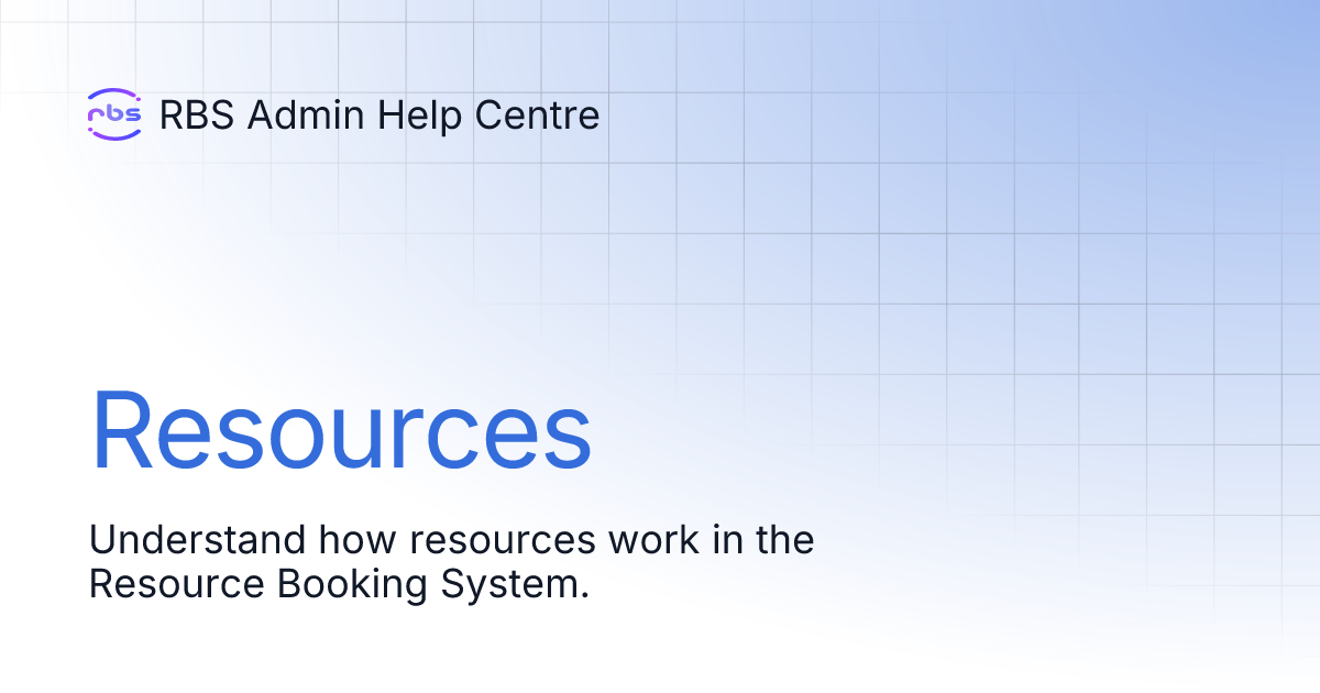 Resources | RBS Admin Help Centre